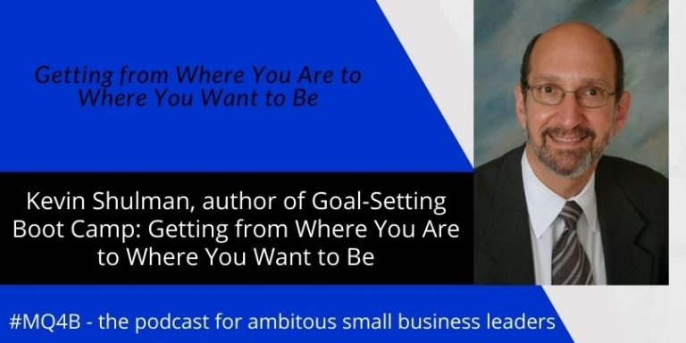 293: If your process for setting goals sucks and your business goals ...